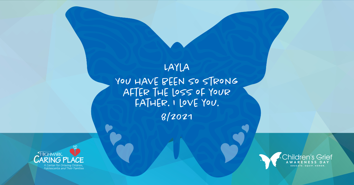 Butterfly dedicated to Layla - Illuminating HOPE