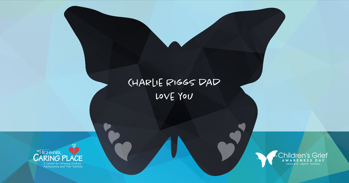 Butterfly dedicated to Charlie Riggs dad - Illuminating HOPE