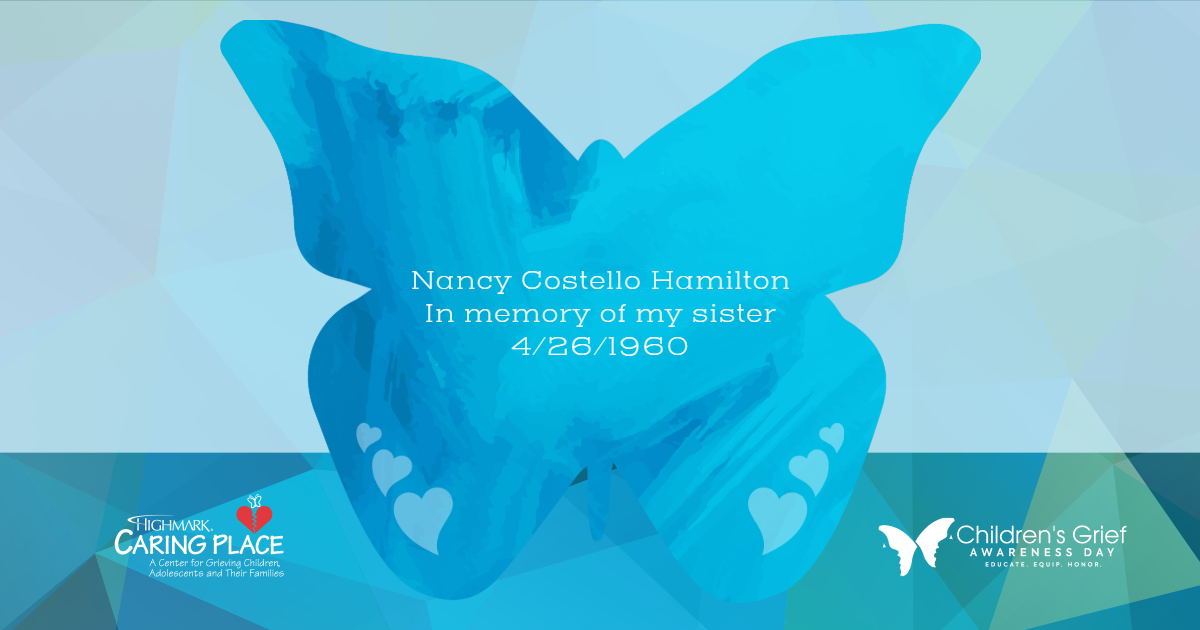 Butterfly dedicated to Nancy Costello Hamilton - Illuminating HOPE